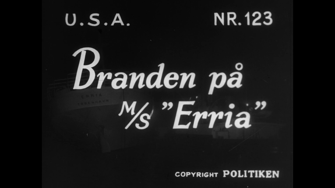 Branden på M/S "Erria" | Danmark på Film